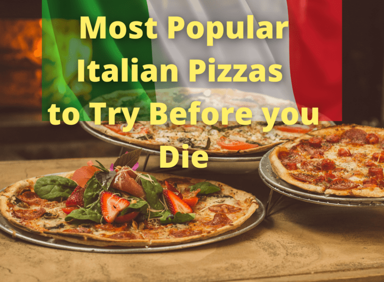15 Most Popular Traditional Italian Pizzas to Try Before You Die